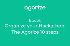 Organize your Hackathon: the 10 steps - Agorize